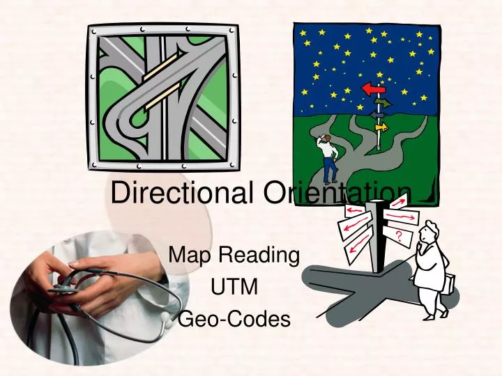 PPT - Directional Orientation PowerPoint Presentation, free download ...