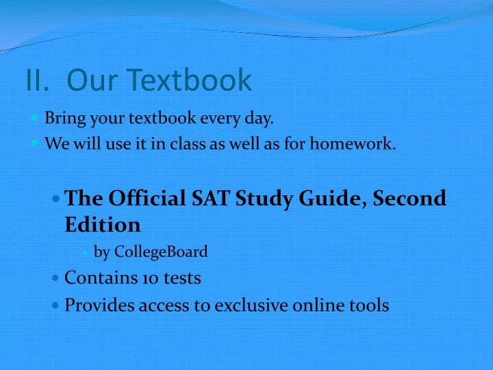 PPT - II. Our Textbook PowerPoint Presentation, free download - ID:5761391