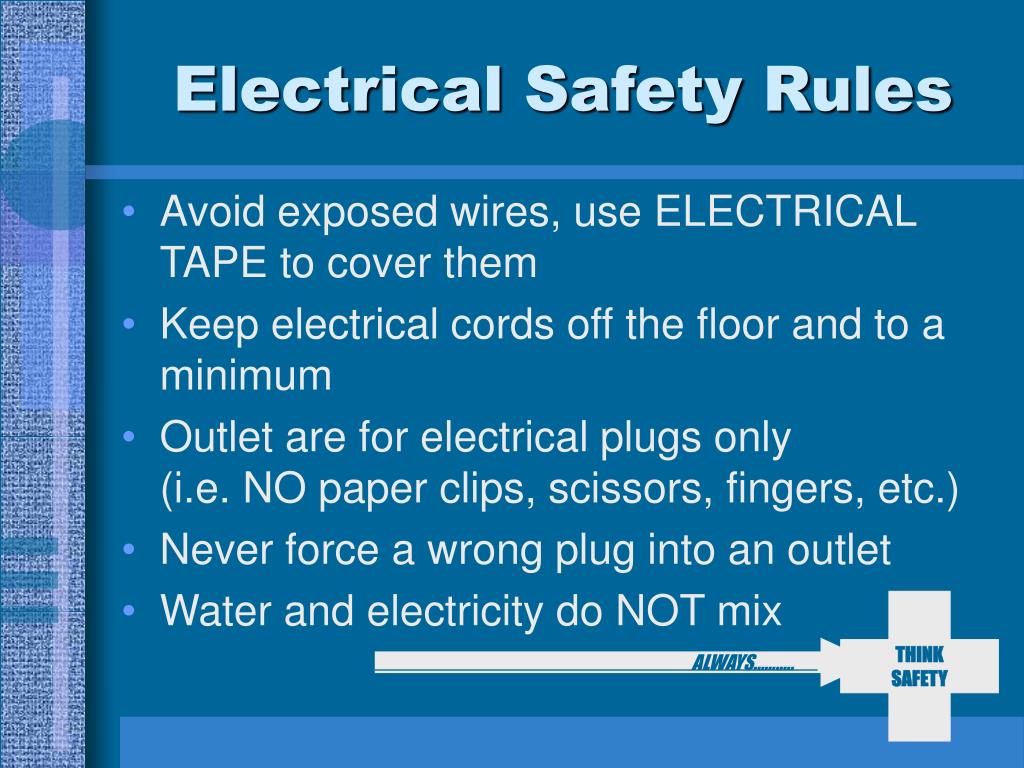 10 Electrical Safety Rules 10 Electrical Safety Rules