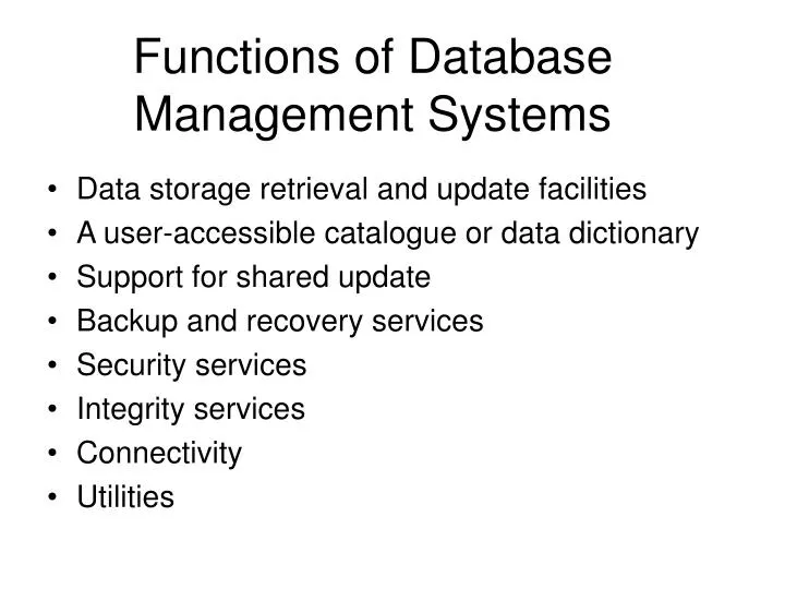 PPT - Functions of Database Management Systems PowerPoint Presentation ...