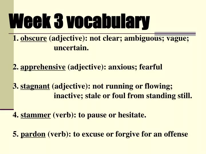 PPT - Week 3 vocabulary PowerPoint Presentation, free download - ID:5762810