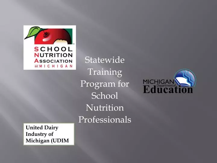 PPT - Statewide Training Program for School Nutrition Professionals ...