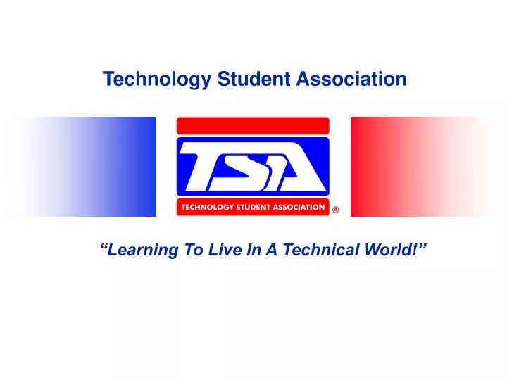 PPT - Technology Student Association PowerPoint Presentation, free ...