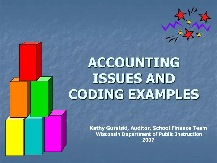 PPT - ACCOUNTING ISSUES AND CODING EXAMPLES PowerPoint Presentation ...