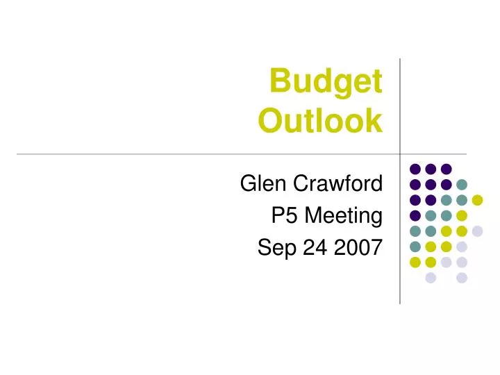 PPT - Budget Outlook PowerPoint Presentation, free download - ID:5765518