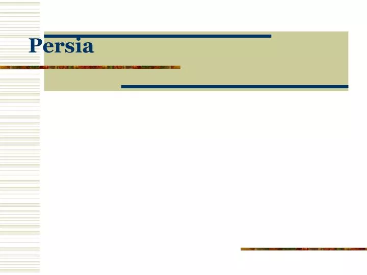 PPT - Persia PowerPoint Presentation, free download - ID:5765526