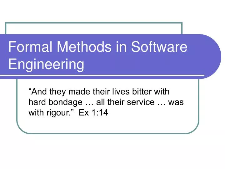 PPT - Formal Methods in Software Engineering PowerPoint Presentation ... PPT - Formal Methods in Software Engineering PowerPoint Presentation ...