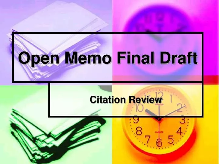 PPT - Open Memo Final Draft PowerPoint Presentation, free download - ID ...