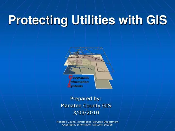 PPT - Protecting Utilities with GIS PowerPoint Presentation, free ...