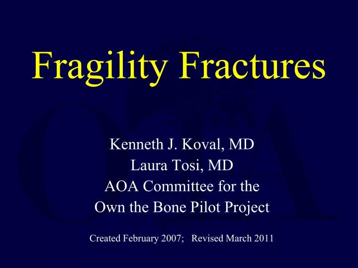 PPT - Fragility Fractures PowerPoint Presentation, free download - ID ...