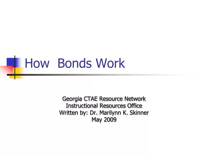 PPT - How Bonds Work PowerPoint Presentation, free download - ID:5766690