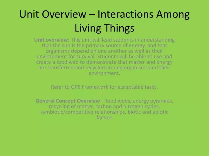 PPT - Unit Overview – Interactions Among Living Things PowerPoint ...