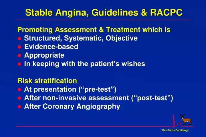 PPT - Stable Angina, Guidelines & RACPC PowerPoint Presentation, free ...