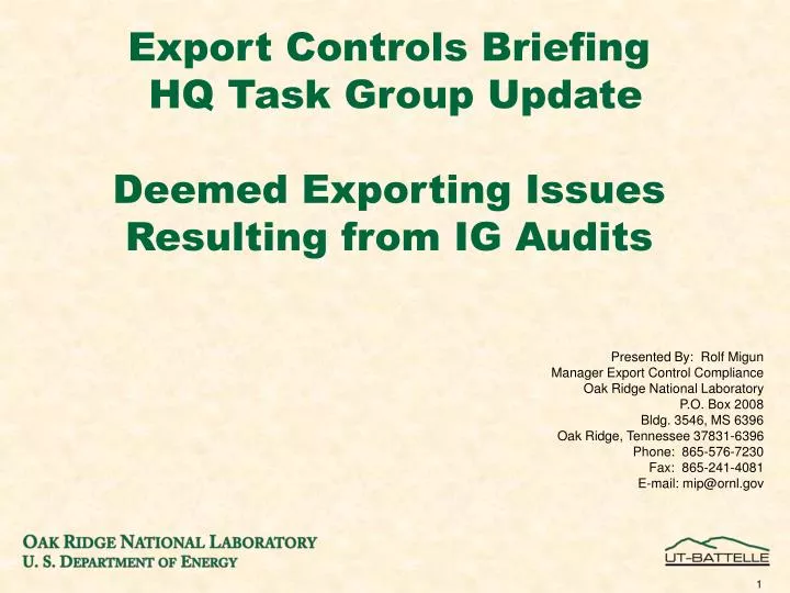 PPT - Export Controls Briefing HQ Task Group Update Deemed Exporting ...