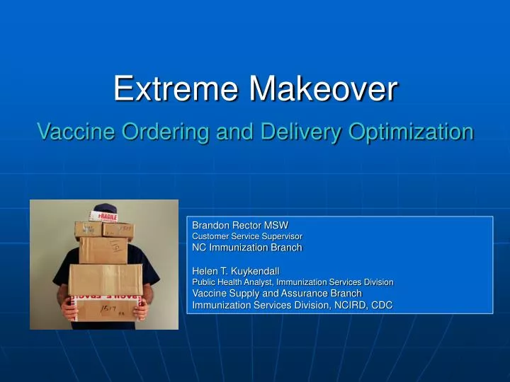 PPT - Extreme Makeover PowerPoint Presentation, free download - ID:5768378