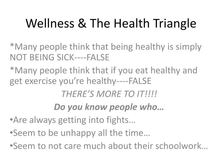 PPT - Wellness & The Health Triangle PowerPoint Presentation, free ...