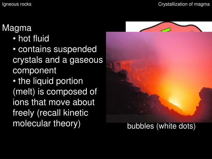 PPT - Igneous rocks – rocks formed by the crystallization of magma ...