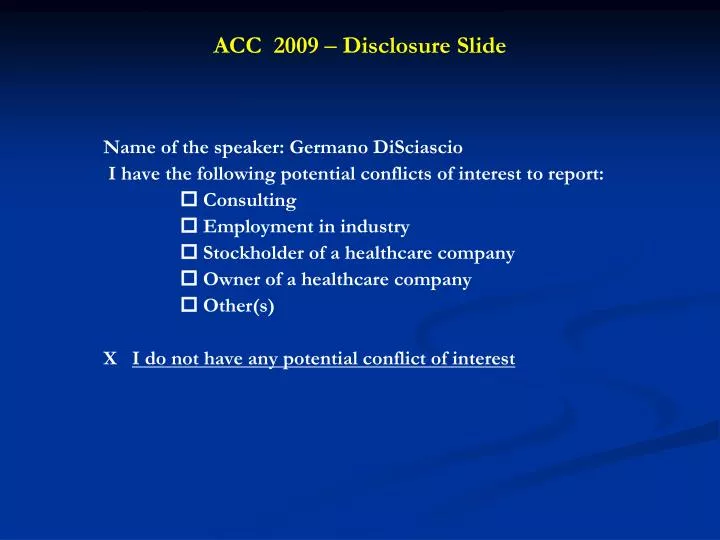 PPT - ACC 2009 – Disclosure Slide PowerPoint Presentation, free ...