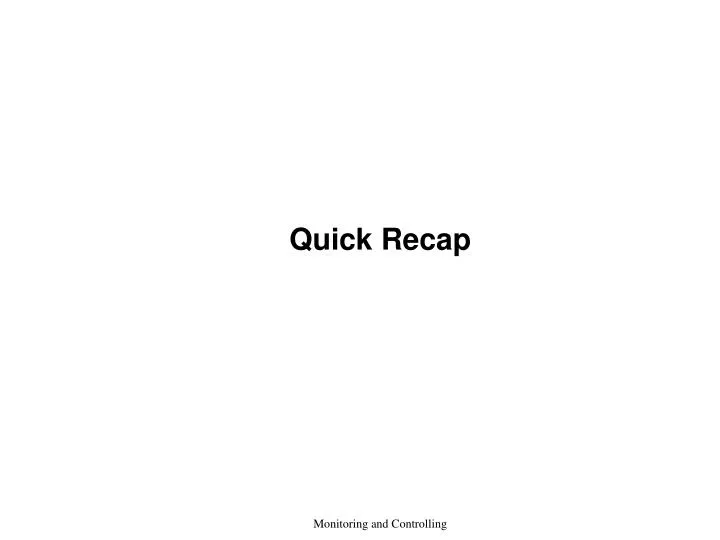 PPT - Quick Recap PowerPoint Presentation, free download - ID:5769560