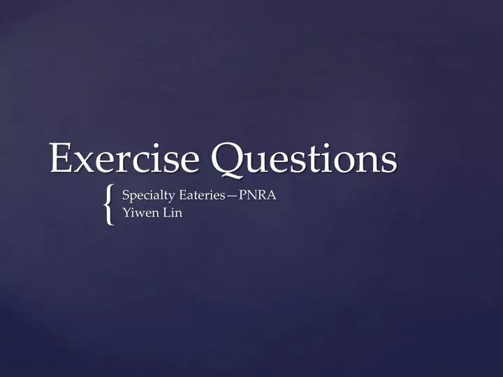 PPT - Exercise Questions PowerPoint Presentation, free download - ID ...