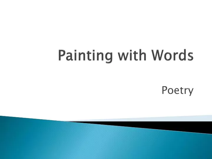 PPT - Painting with Words PowerPoint Presentation, free download - ID ...