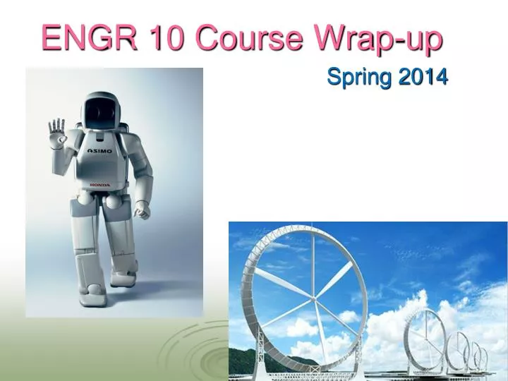 PPT - ENGR 10 Course Wrap-up PowerPoint Presentation, free download ...
