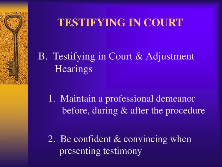 PPT - MODULE 27 Testifying in Court PowerPoint Presentation - ID:5774559