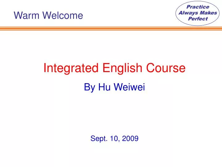 PPT - Integrated English Course By Hu Weiwei PowerPoint Presentation ...