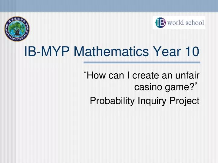 PPT - IB-MYP Mathematics Year 10 PowerPoint Presentation, free download ...