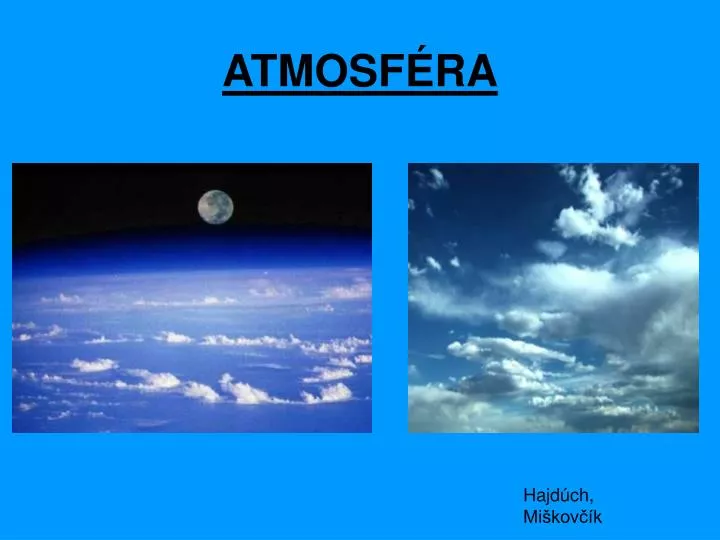 PPT - ATMOSFÉRA PowerPoint Presentation, free download - ID:5777050