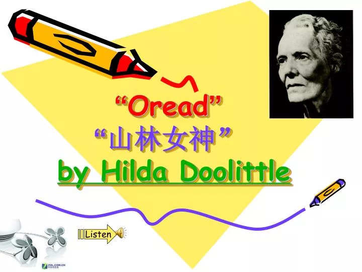 PPT - “ Oread ” “ 山林女神 ” by Hilda Doolittle PowerPoint Presentation ...