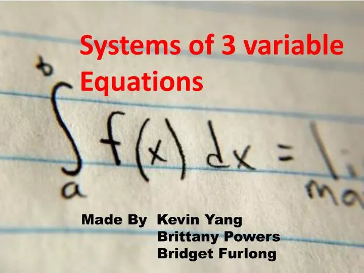 PPT - Systems of 3 variable Equations PowerPoint Presentation, free ...
