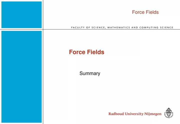 PPT - Force Fields PowerPoint Presentation, free download - ID:5780763