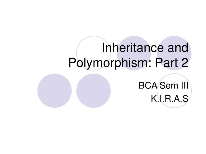 PPT - Inheritance and Polymorphism: Part 2 PowerPoint Presentation ...