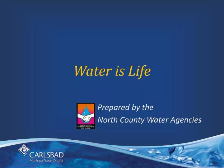 PPT - Water is Life PowerPoint Presentation, free download - ID:5782254