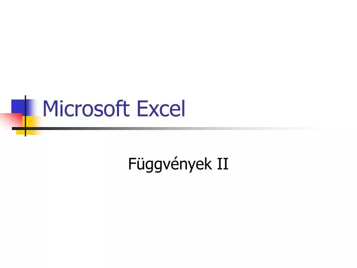 PPT - Microsoft Excel PowerPoint Presentation, free download - ID:5783835