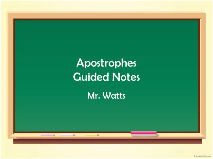 PPT - Apostrophes Guided Notes PowerPoint Presentation, free download ...