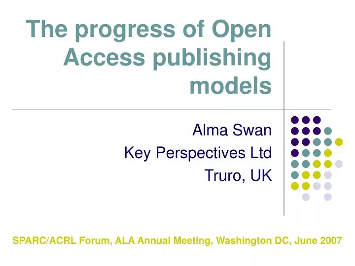 PPT - The progress of Open Access publishing models PowerPoint ...