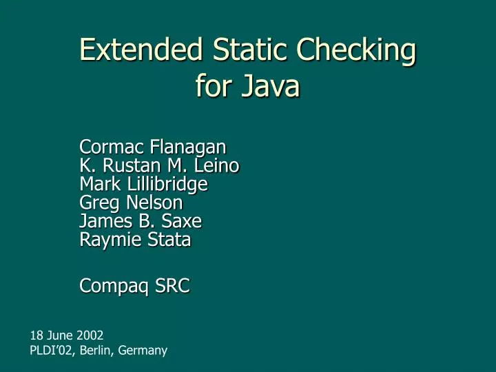 PPT - Extended Static Checking for Java PowerPoint Presentation, free ...