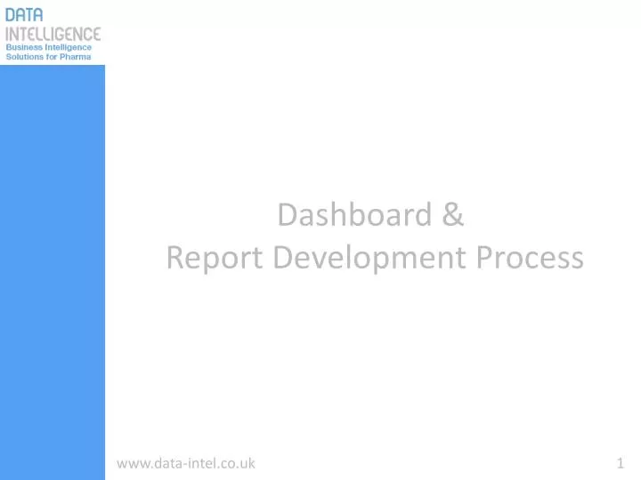 PPT - Dashboard & Report Development Process PowerPoint Presentation ...