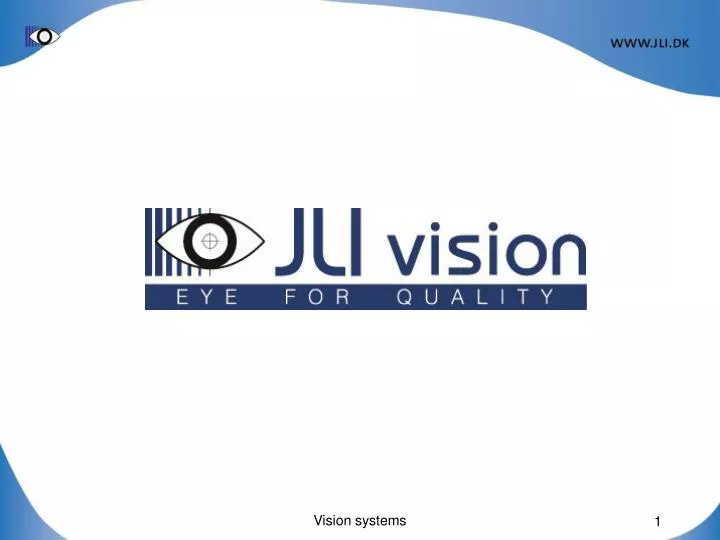 PPT - JLI vision a/s PowerPoint Presentation, free download - ID:5788208