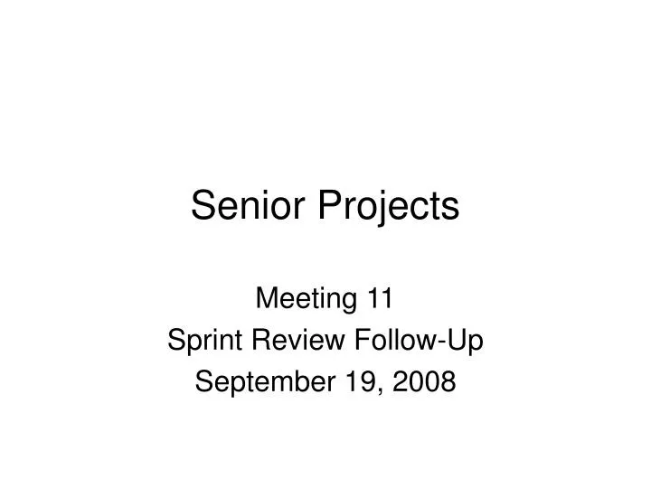 PPT - Senior Projects PowerPoint Presentation, free download - ID:5788254