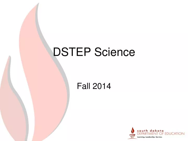 PPT - DSTEP Science PowerPoint Presentation, free download - ID:5789575