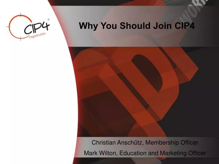 PPT - Why You Should Join CIP4 PowerPoint Presentation, free download ...