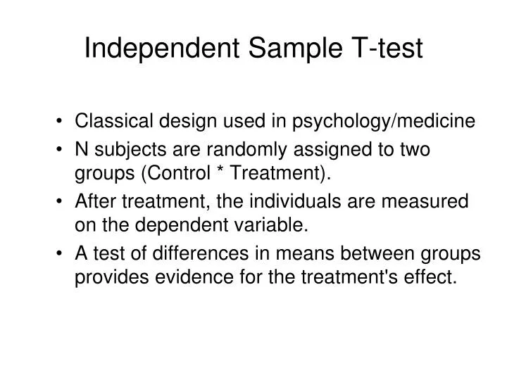 What Is An Independent T Test Used For Slideshare