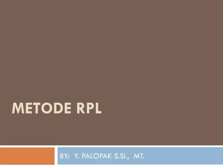 PPT - Metode rpl PowerPoint Presentation, free download - ID:5791048