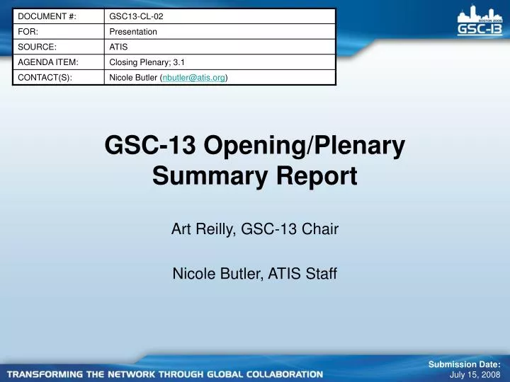 PPT - GSC-13 Opening/Plenary Summary Report PowerPoint Presentation ...
