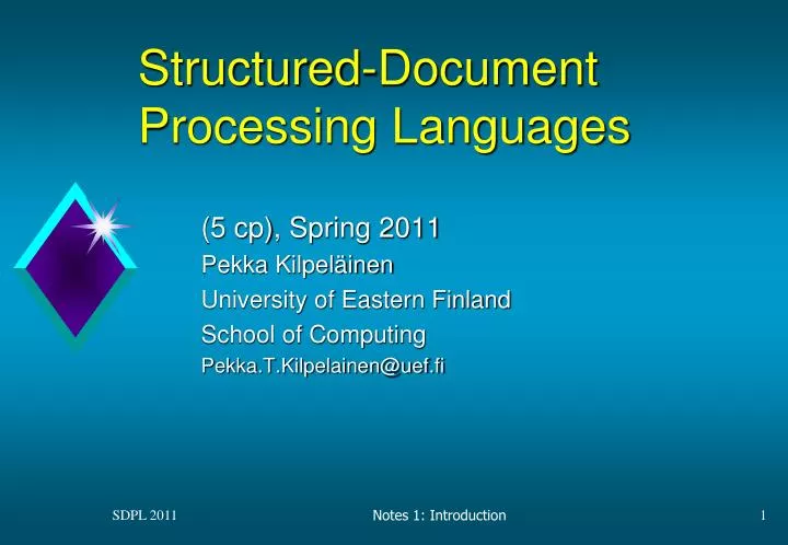 PPT - Structured -Document Processing Languages PowerPoint Presentation - ID:5791330