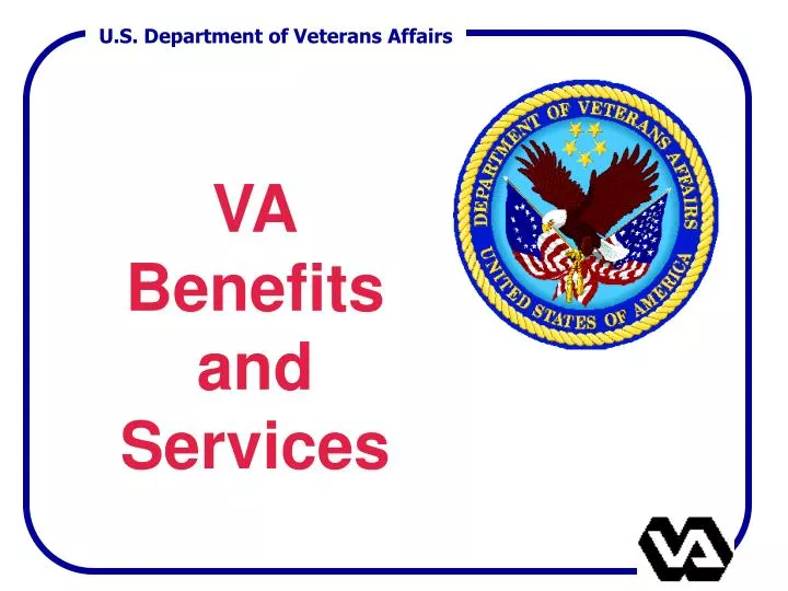 PPT - VA Benefits and Services PowerPoint Presentation, free download ...