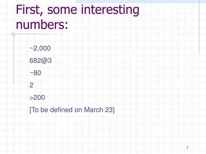 PPT - First, some interesting numbers: PowerPoint Presentation, free ...